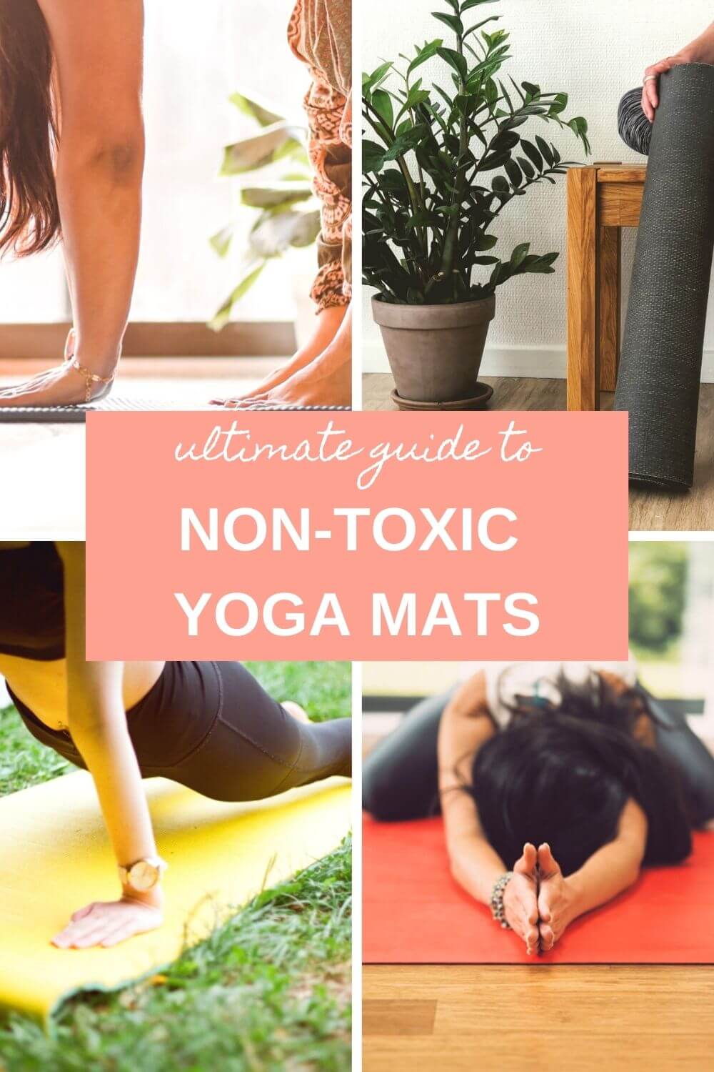 The Ultimate Guide to the Best Non-Toxic Yoga Mat for You | The Yogi ...